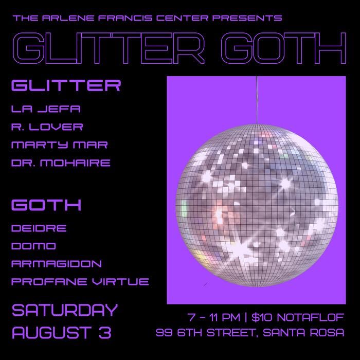 Glitter Goth 1st Saturdays of the Month - Arlene Francis Center